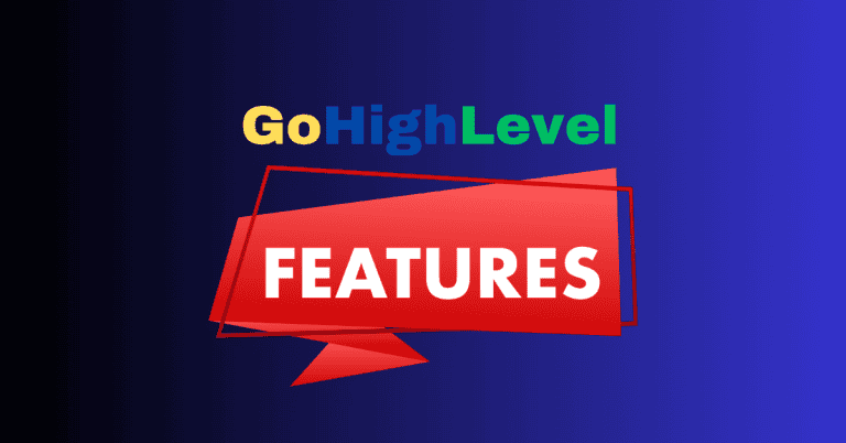 GoHighLevel Features: Full Toolkit Explained for Marketing Agencies and ...